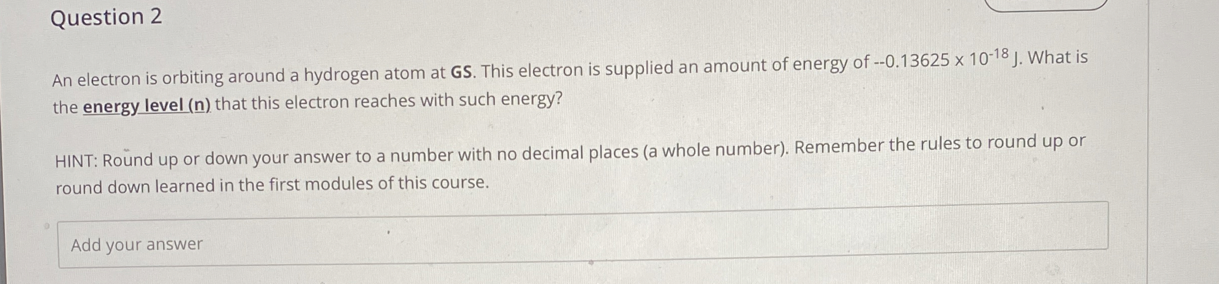 Solved Question 2An electron is orbiting around a hydrogen | Chegg.com