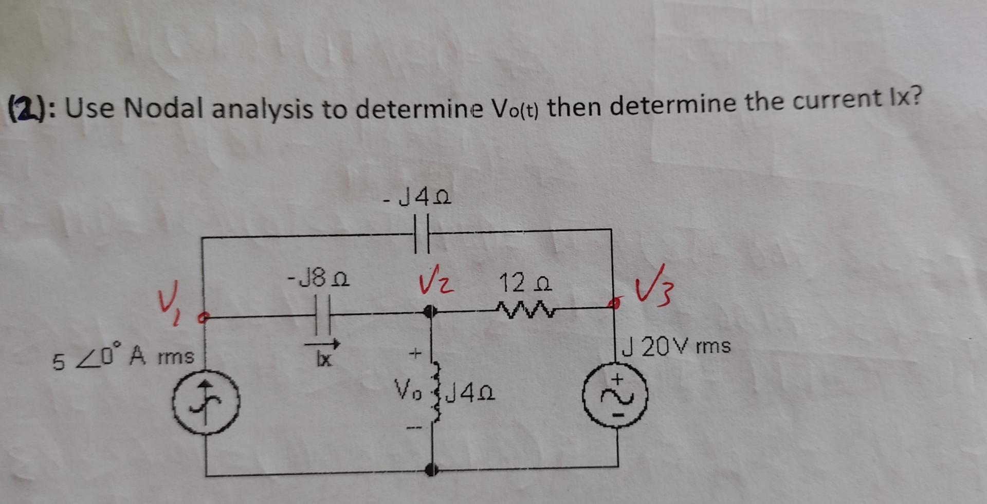 Solved 2): Use Nodal analysis to determine Vo(t) then | Chegg.com