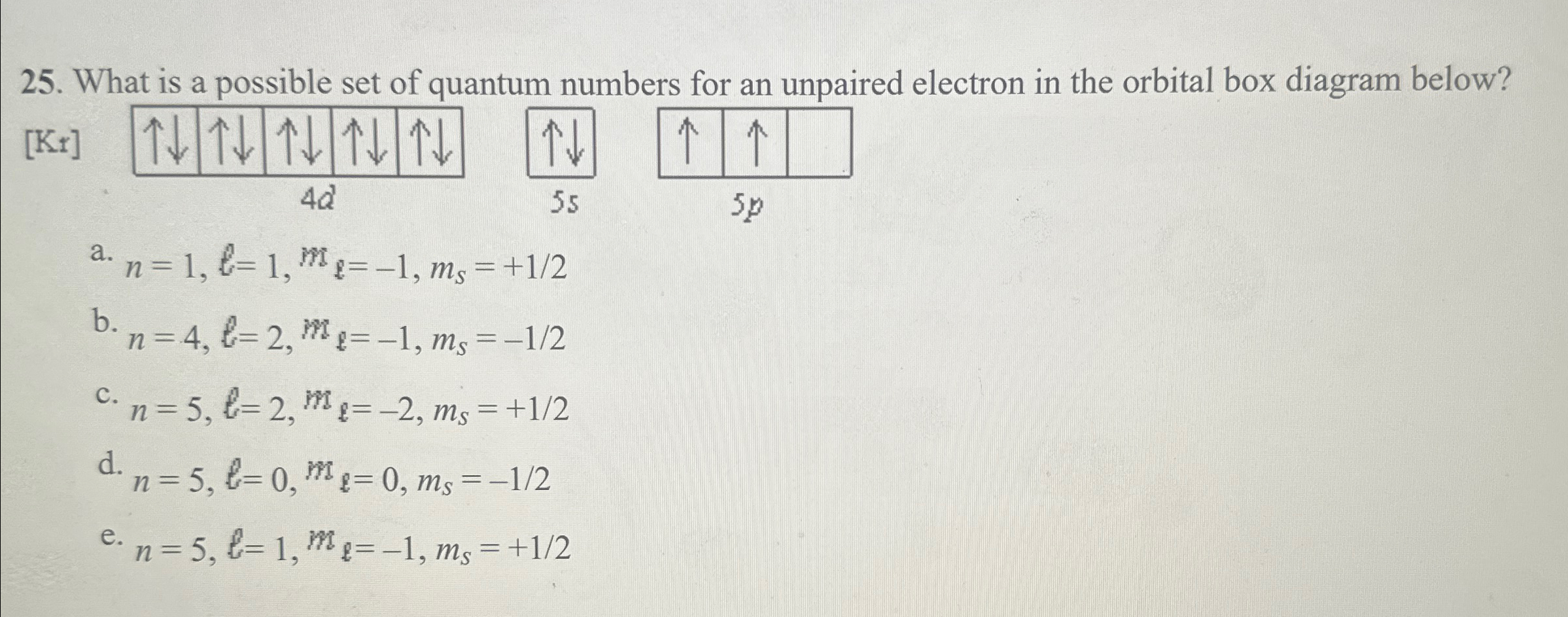 Solved What is a possible set of quantum numbers for an | Chegg.com