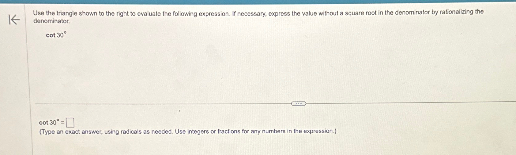 Solved Use the triangle shown to the right to evaluate the | Chegg.com