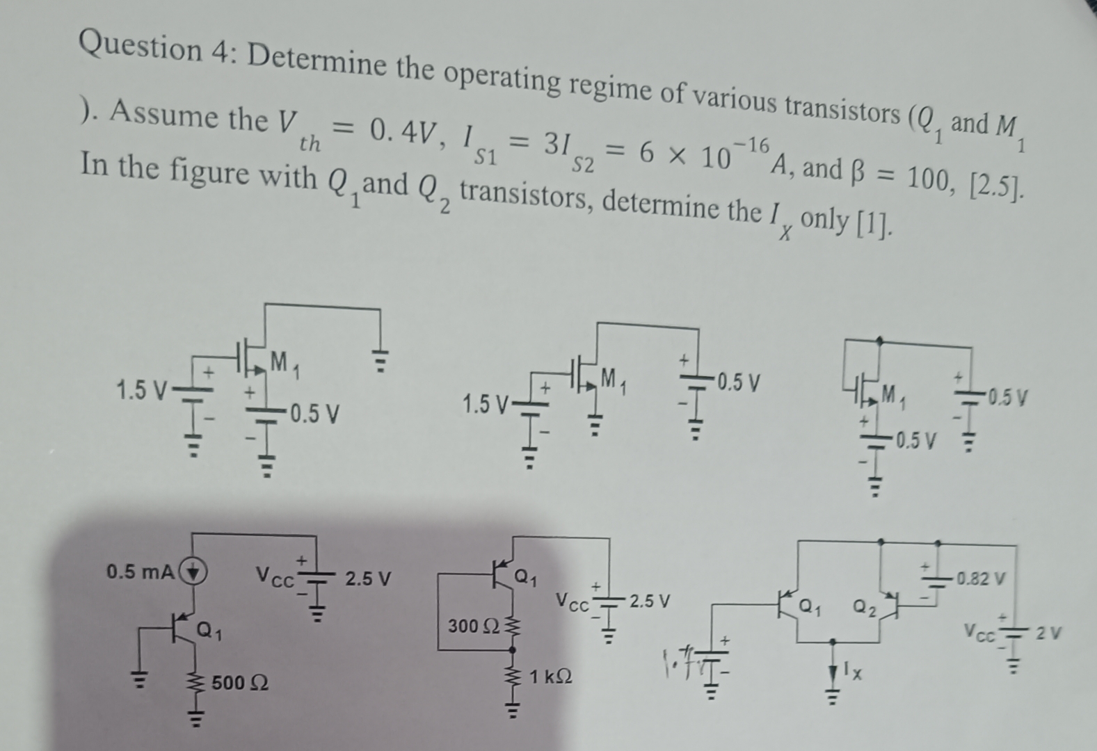 Solved Question 4: Determine the operating regime of various | Chegg.com