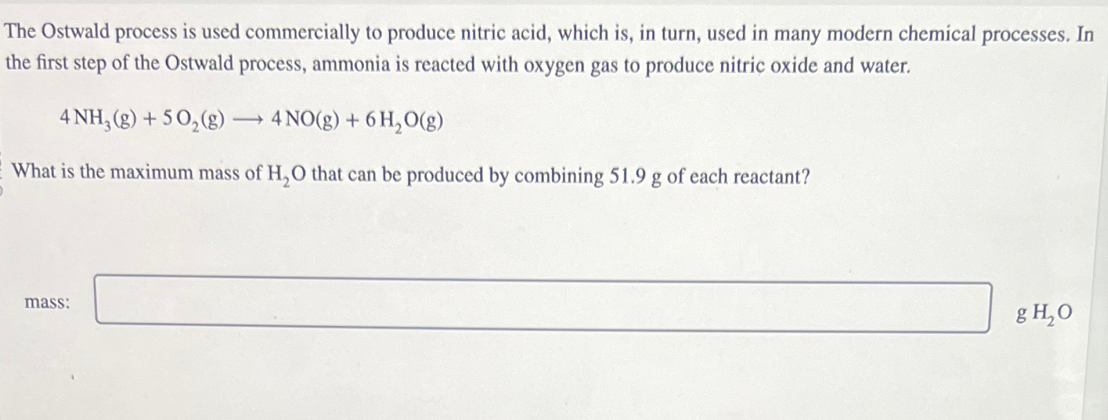 Solved The Ostwald process is used commercially to produce | Chegg.com