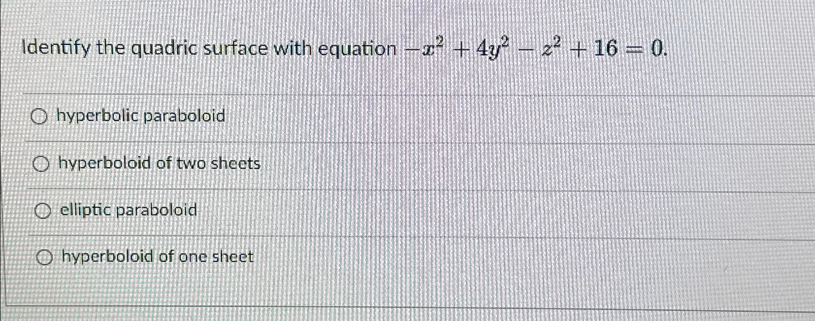 Solved Identify the quadric surface with equation | Chegg.com