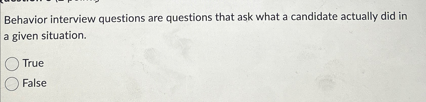Solved Behavior interview questions are questions that ask | Chegg.com