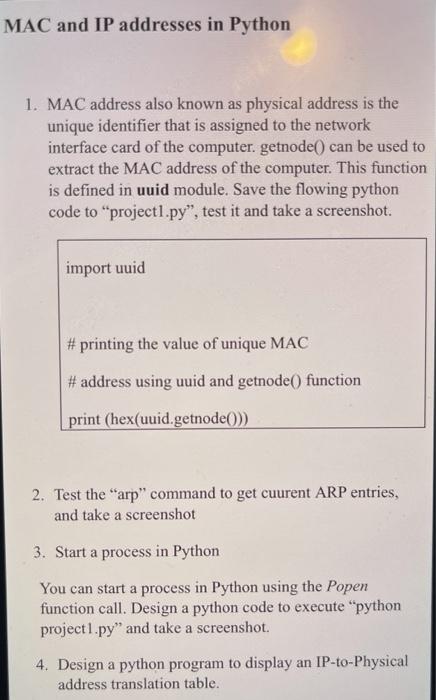 Solved MAC and IP addresses in Python 1. MAC address also | Chegg.com