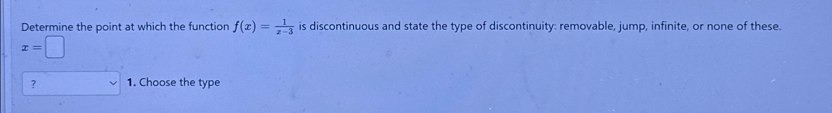 Solved Determine the point at which the function f(x)=1x-3 | Chegg.com