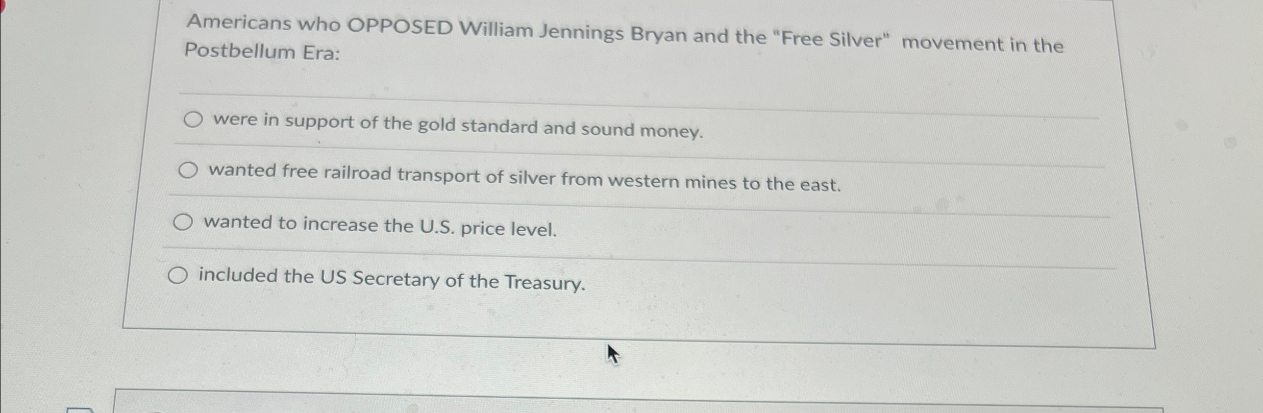 Solved Americans who OPPOSED William Jennings Bryan and the | Chegg.com
