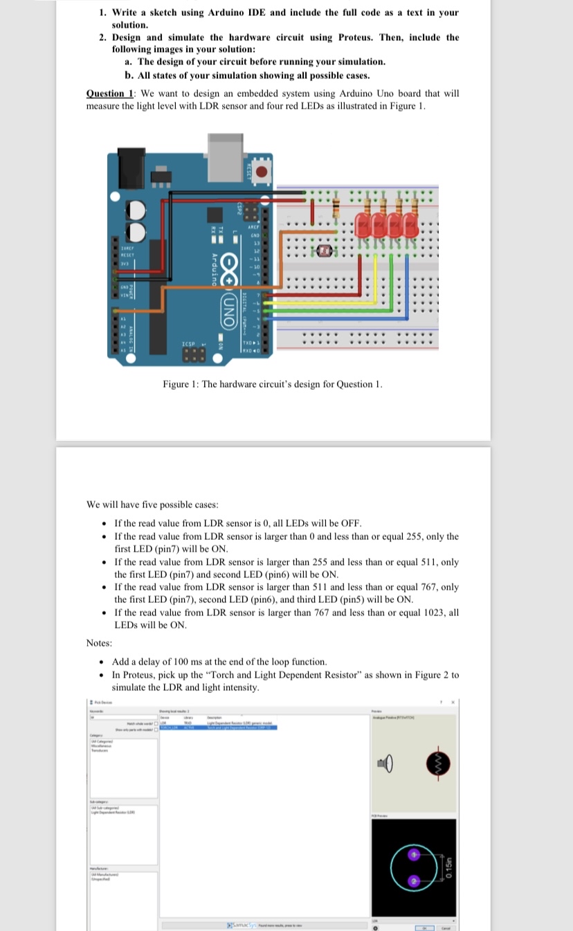 Solved Write a sketch using Arduino IDE and include the full | Chegg.com