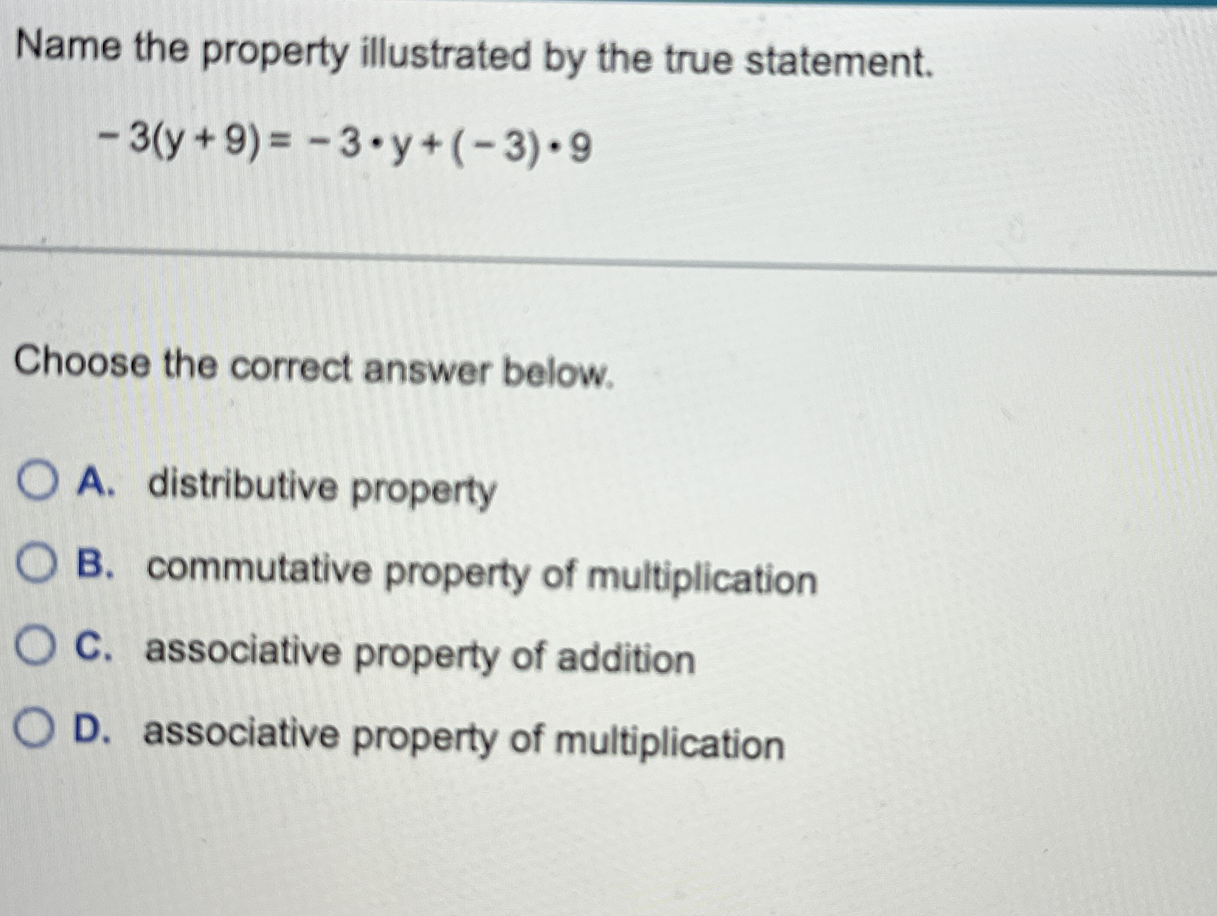 Solved Name the property illustrated by the true | Chegg.com