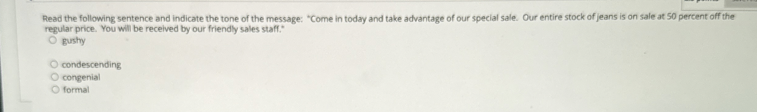 Solved Read the following sentence and indicate the tone of | Chegg.com