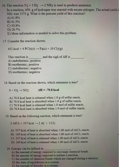 Solved 16. The reaction N2 + 3 H2 - 2 NH3 is used to produce | Chegg.com