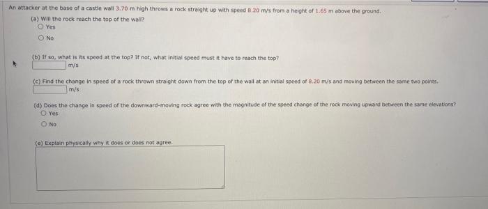 Solved An attacker at the base of a castle wall 3.70 m high | Chegg.com