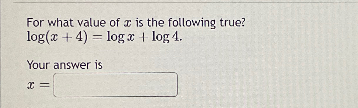 Solved For what value of x ﻿is the following | Chegg.com