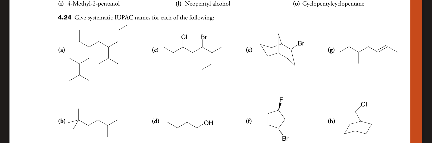 Solved (i) 4-Methyl-2-pentanol(l) ﻿Neopentyl alcohol(o) | Chegg.com
