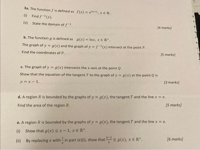 Solved 3a. The function f is defined as f(x)=e3x+1,x∈R. (i) | Chegg.com