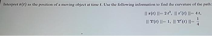 Solved Interpret r(t) as the position of a moving object at | Chegg.com