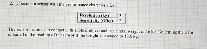 2. Consider a sensor with the performance | Chegg.com