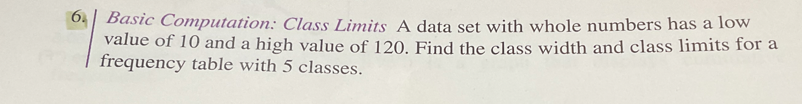 Solved Basic Computation: Class Limits A data set with whole | Chegg.com
