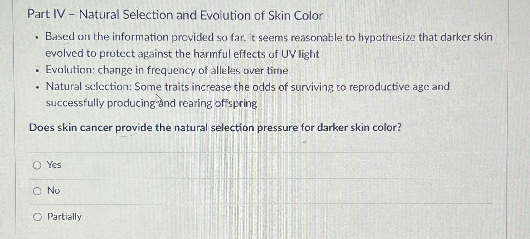 Solved Part IV - ﻿Natural Selection and Evolution of Skin | Chegg.com