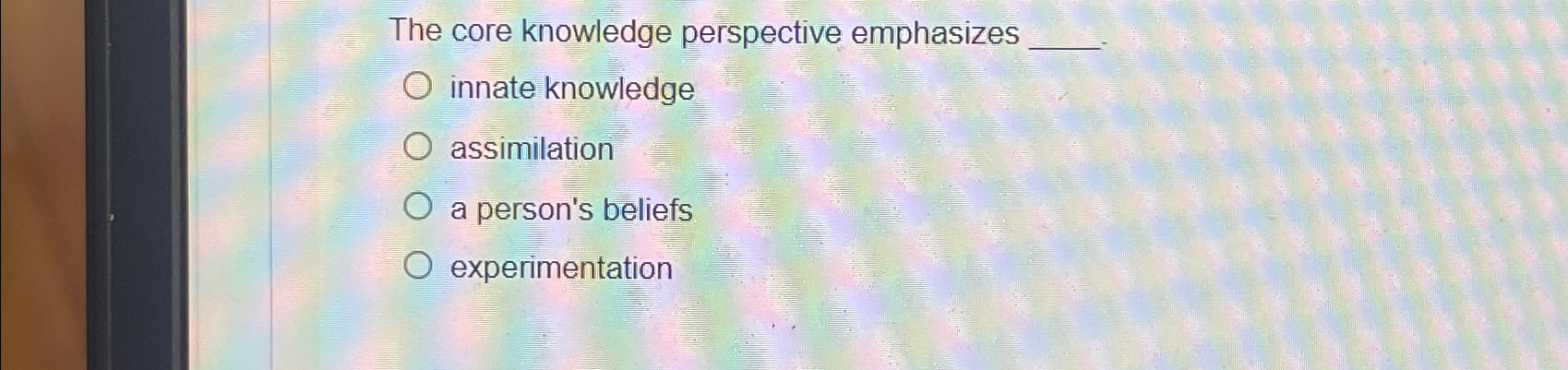 Solved The core knowledge perspective emphasizesinnate | Chegg.com