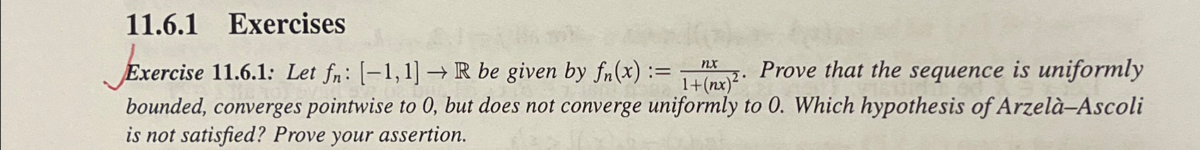 Solved 11.6.1 ﻿ExercisesExercise 11.6.1: Let fn:[-1,1]→R ﻿be | Chegg.com
