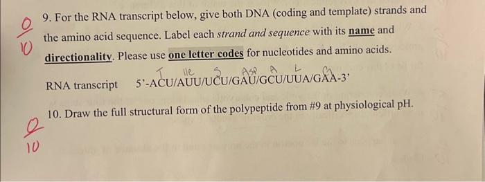 Solved 9. For the RNA transcript below, give both DNA | Chegg.com
