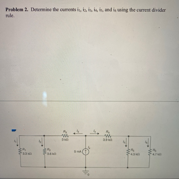 Solved Problem 2. Determine the currents i1, 12, 13, 14, is, | Chegg.com