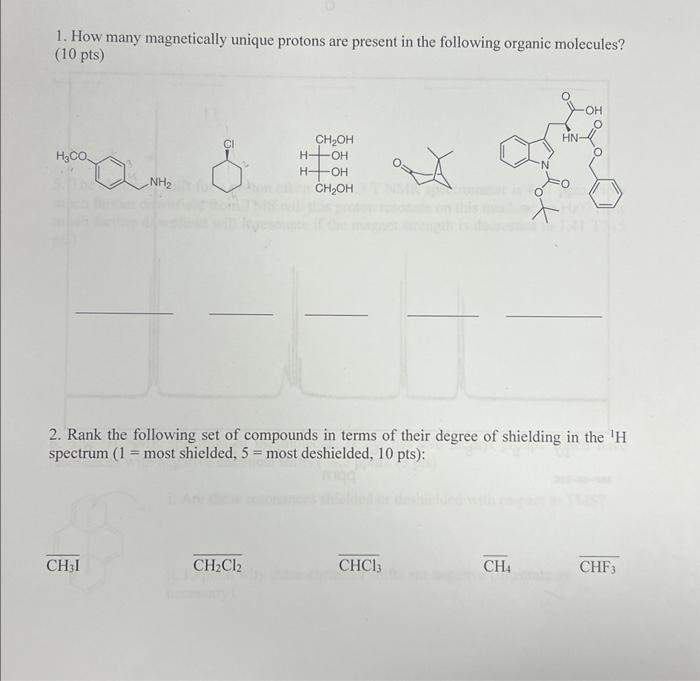 Solved 1. How many magnetically unique protons are present | Chegg.com