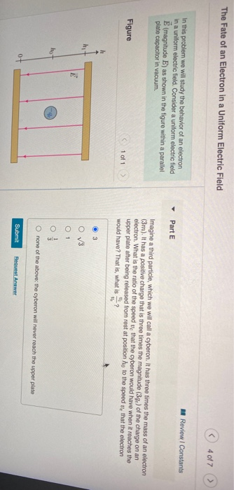 Solved The Fate of an Electron in a Uniform Electric Field 4 | Chegg.com