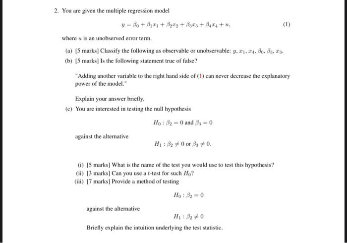 Solved 2. You are given the multiple regression model \\[ | Chegg.com