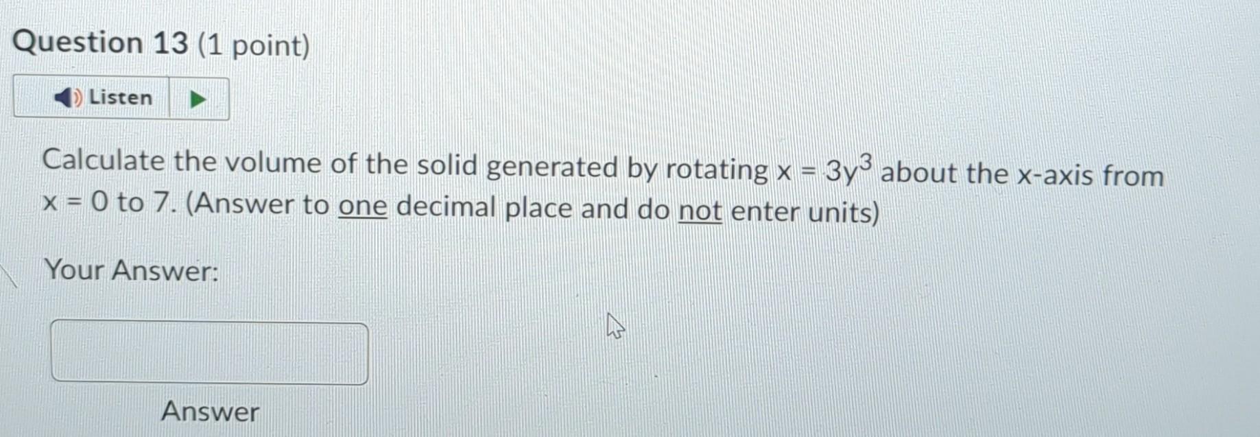 Solved Calculate the volume of the solid generated by | Chegg.com