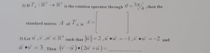 Solved 2) If TA:R2→R2 is the rotation operator through | Chegg.com