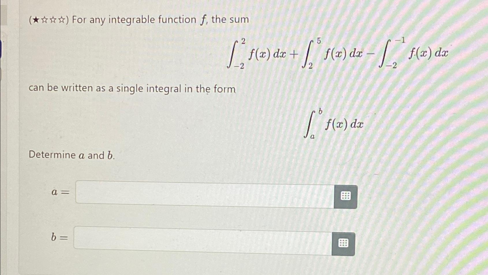Solved ( *** 放颉证) ﻿For any integrable function f, ﻿the | Chegg.com