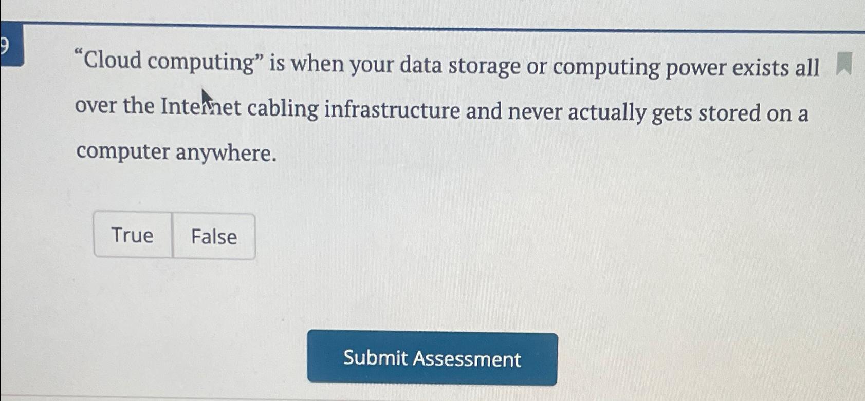 Solved "Cloud computing" is when your data storage or | Chegg.com