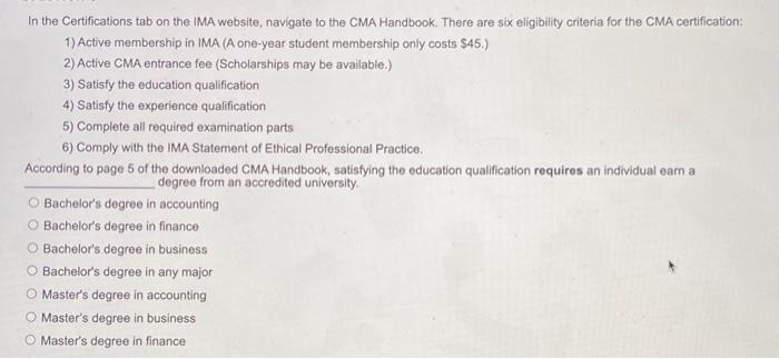 Solved In the Certifications tab on the IMA website, | Chegg.com