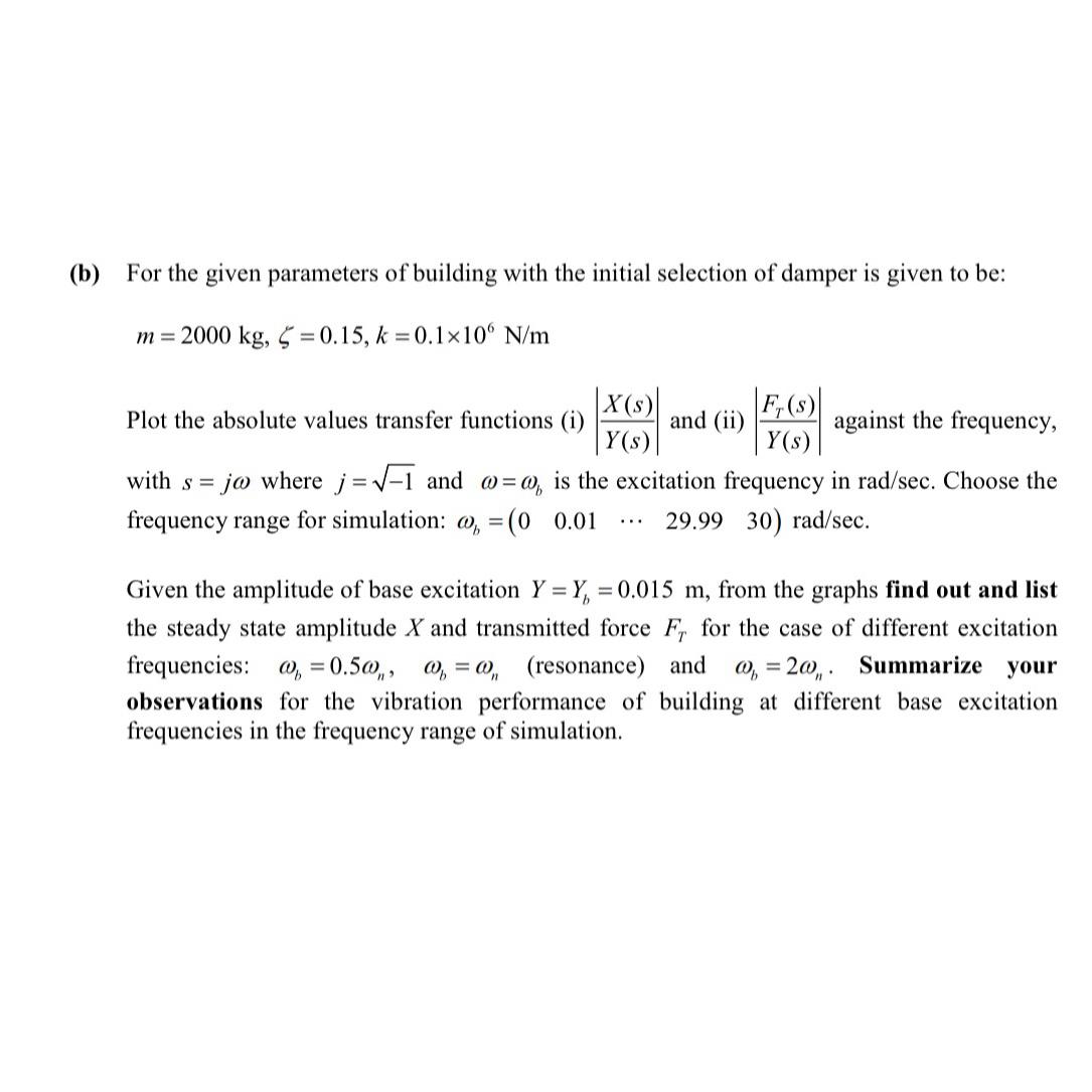 Solved Case Study: Force Vibration Analysis of | Chegg.com