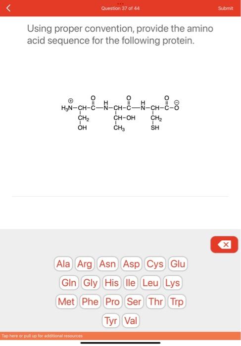 Solved Using proper convention, provide the amino acid | Chegg.com