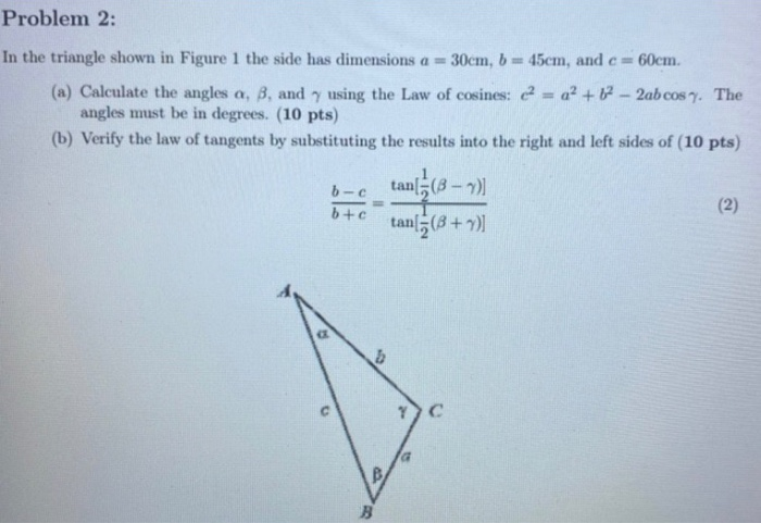 Solved Problem 2: In the triangle shown in Figure 1 the side | Chegg.com