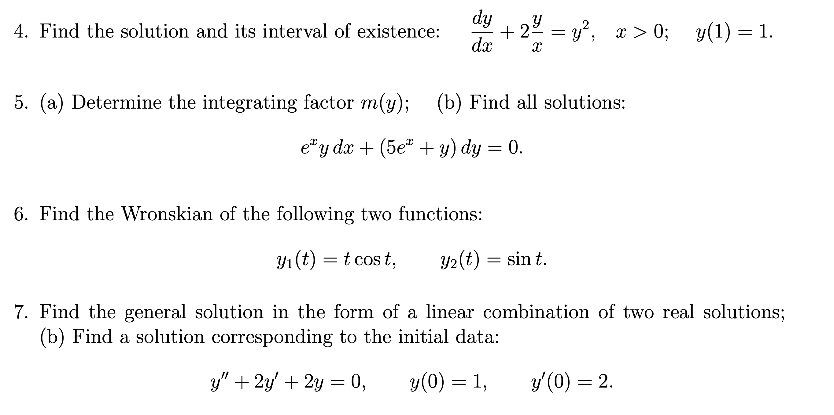 Solved Find the solution and its interval of existence: | Chegg.com
