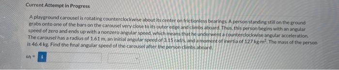 Solved Current Attempt in Progress A playground carousel is | Chegg.com