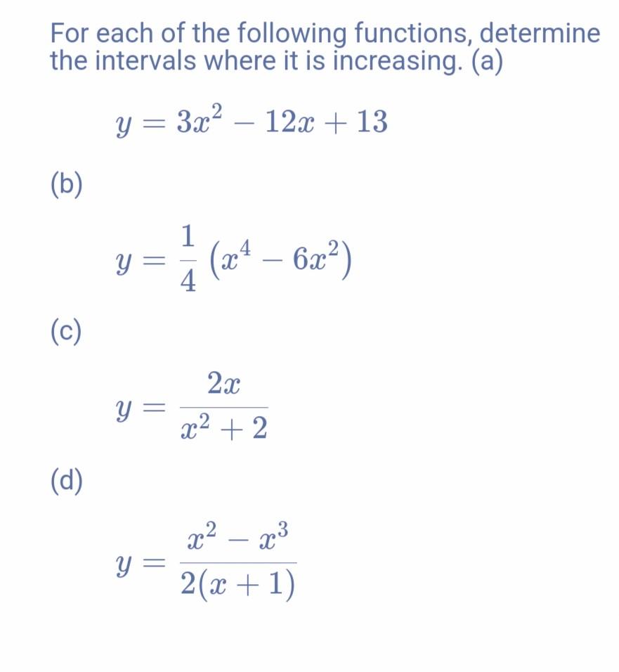 Solved For each of the following functions, determine the | Chegg.com