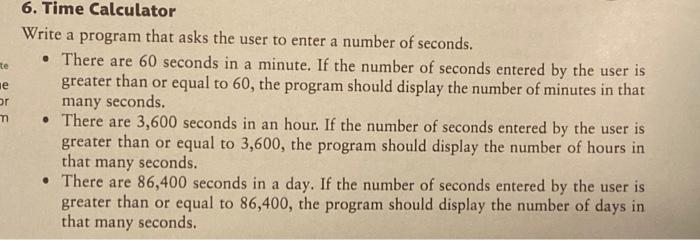 Solved te не or חד 6. Time Calculator Write a program that | Chegg.com