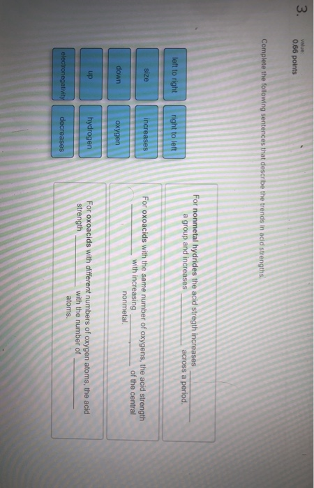 Solved 3. value 0.66 points Complete the following sentences | Chegg.com Solved 3. value 0.66 points Complete the following sentences | Chegg.com