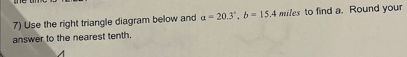 Solved Use the right triangle diagram below and | Chegg.com