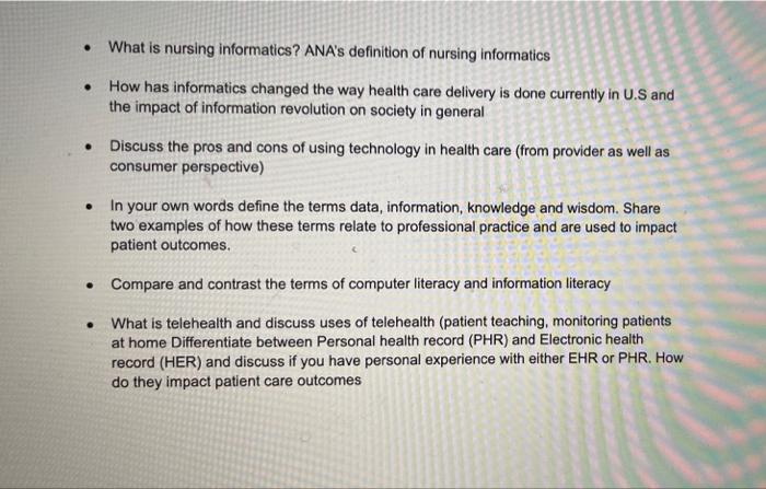 Solved . What is nursing informatics? ANA's definition of | Chegg.com