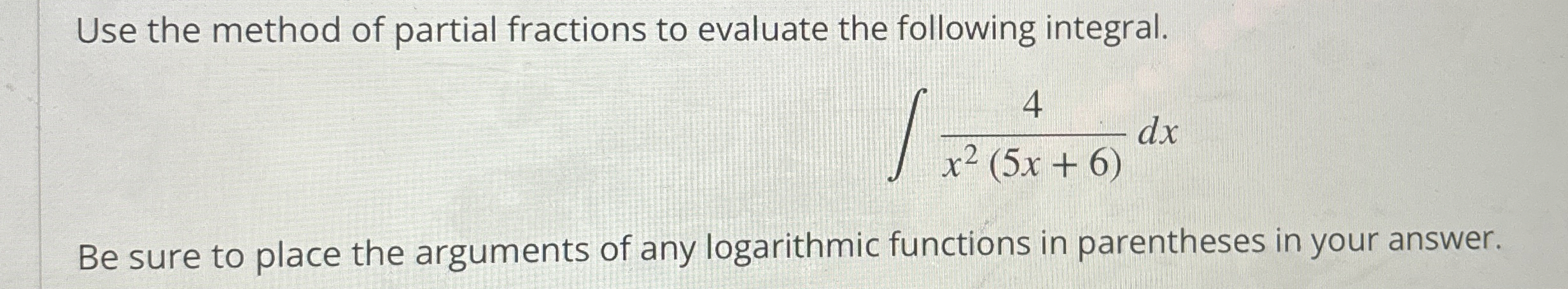 Solved Use the method of partial fractions to evaluate the | Chegg.com