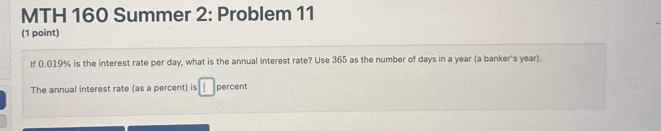 Solved MTH 160 ﻿Summer 2: Problem 11(1 ﻿point)If 0.019% ﻿is | Chegg.com