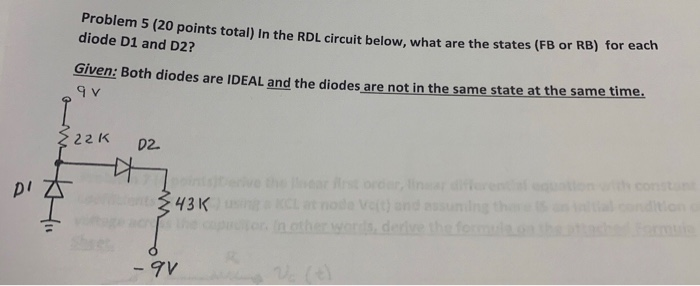 Solved Problem 5 (20 points total) In the RDL circuit below, | Chegg.com