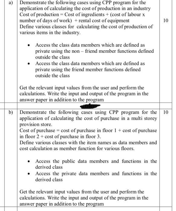 Solved a) Demonstrate the following cases using CPP program | Chegg.com