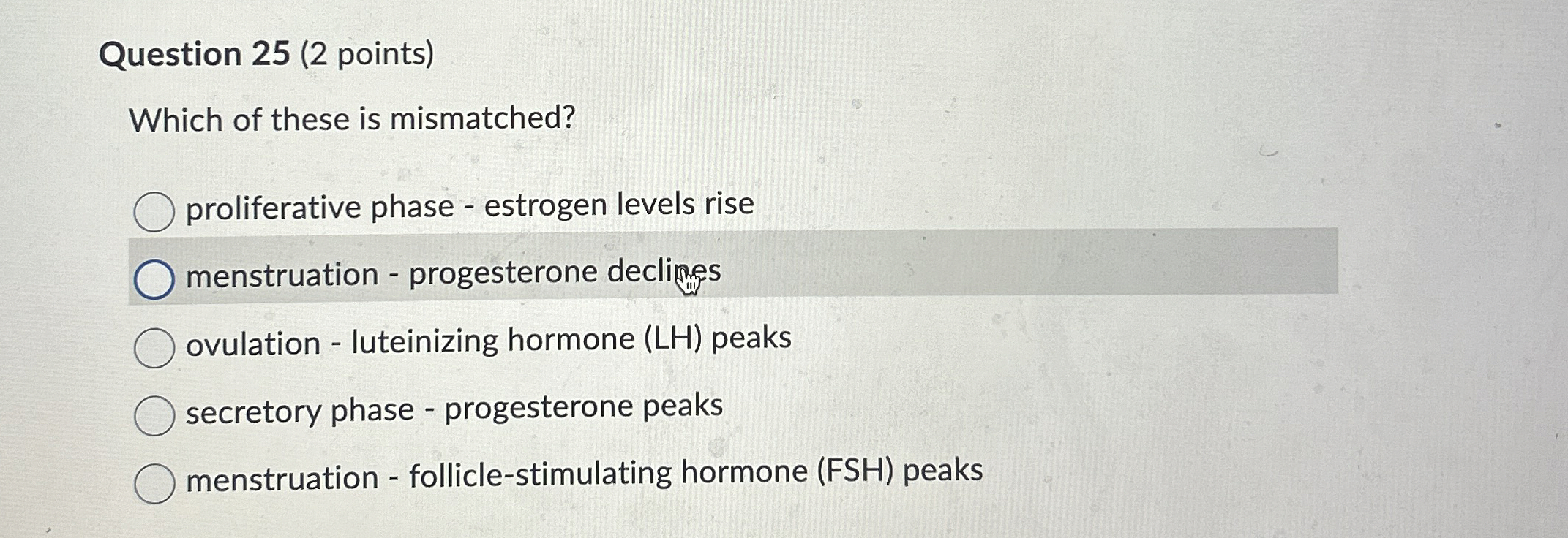 Solved Question 25 (2 ﻿points)Which of these is | Chegg.com